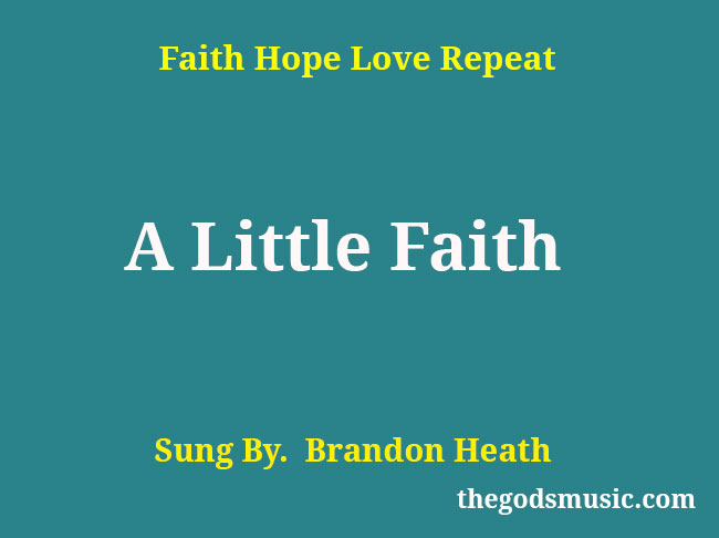 A Little Faith Song Lyrics