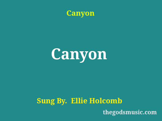 Canyon Song Lyrics