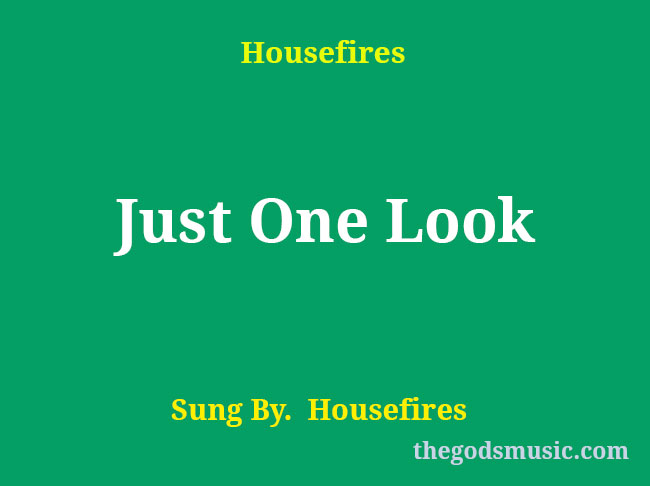 Just One Look Song Lyrics