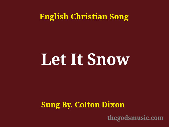 Let It Snow Song Lyrics