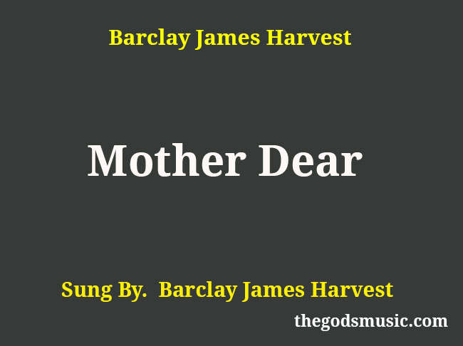 Mother Dear Song Lyrics
