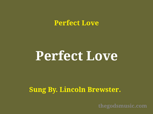 Perfect Love Song Lyrics