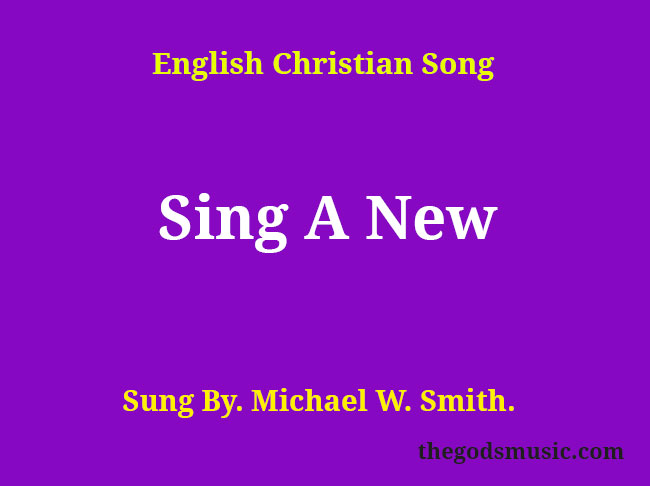 Sing A New Song Lyrics