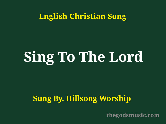 He Is Lord Song Lyrics