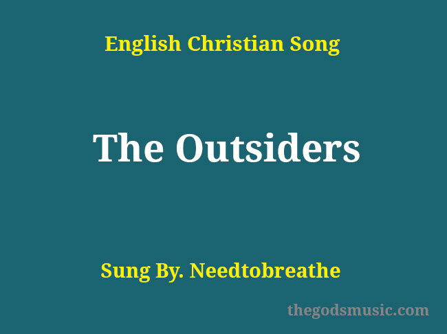 The Outsiders Song Lyrics