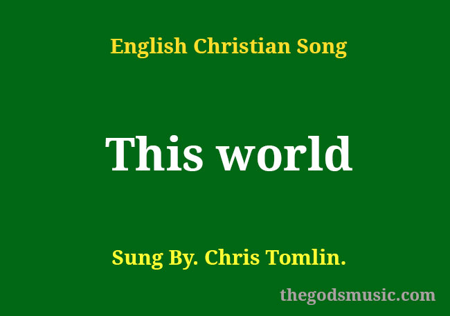 This world Song Lyrics