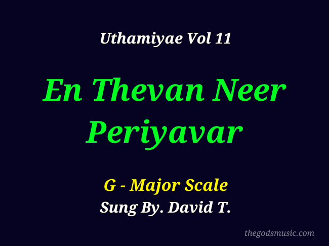 En Thevan Neer Periyavar Keyboard Chords