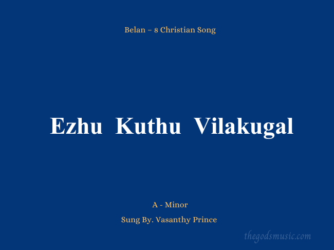 Ezhu Kuthu Vilakugal – Vasanthy Prince Keyboard Chords