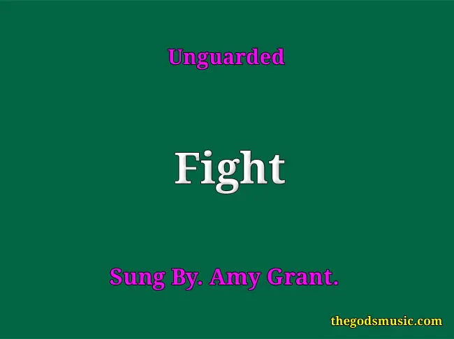 Fight Christian Song Lyrics