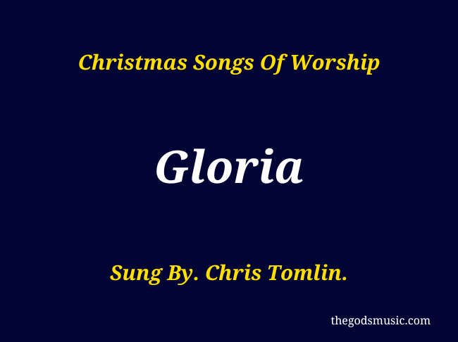 Gloria Christian Song Lyrics