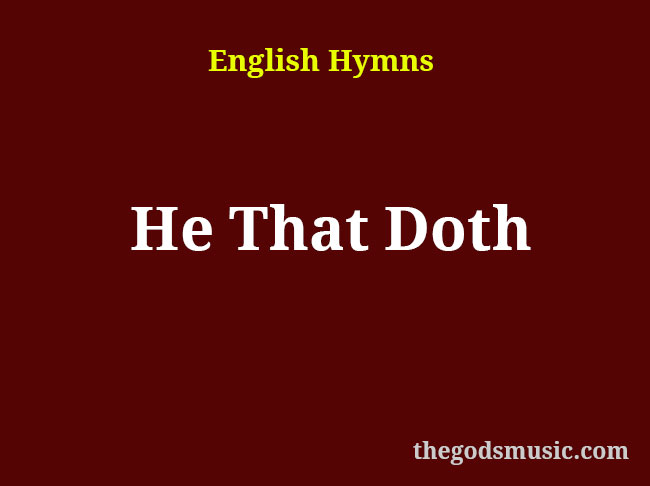 He That Doth Christian Song Lyrics