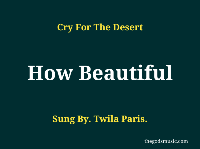 How Beautiful Christian Song Lyrics