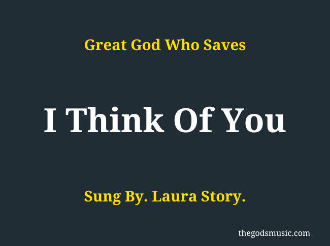 I Think Of You Christian Song Lyrics