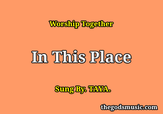 In This Place English Christian Song Lyrics