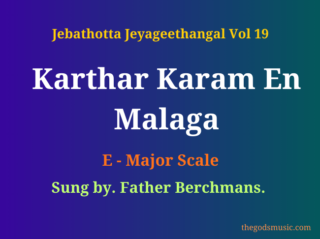 Karthar Karam En Malaga Keyboard Chords