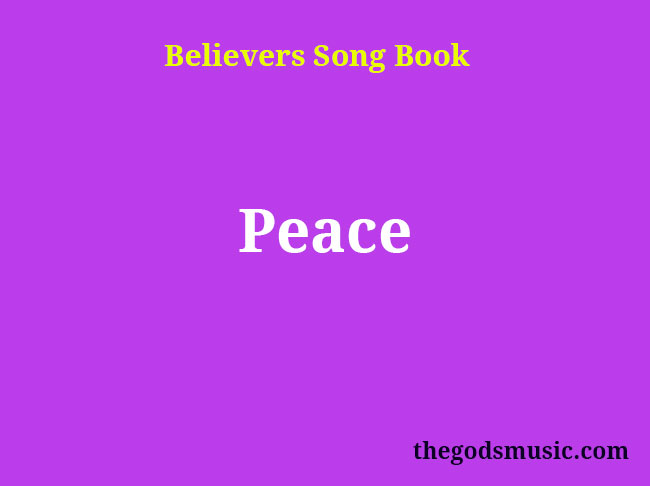 Peace Christian Song Lyrics