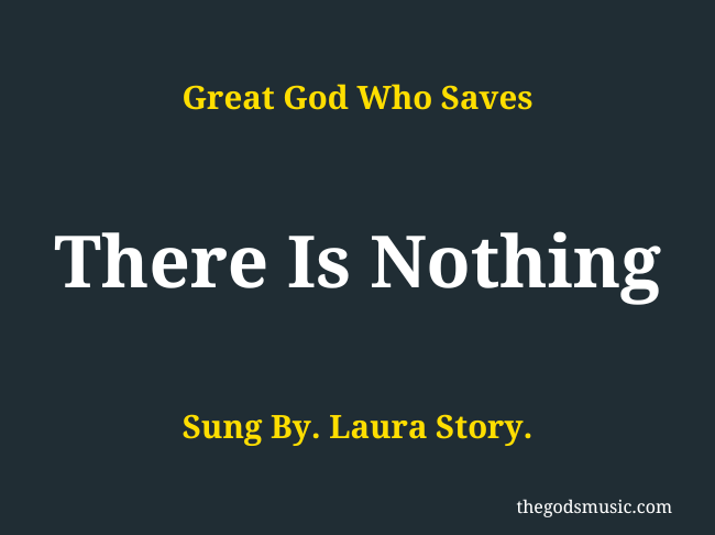 There Is Nothing Christian Song Lyrics