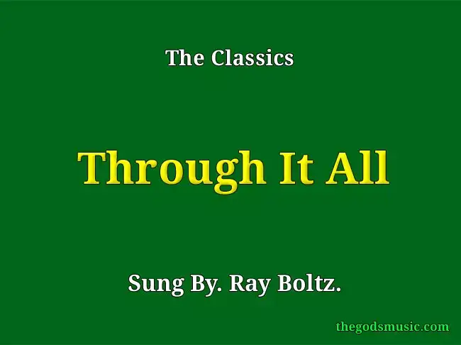 Through It All Christian Song Lyrics