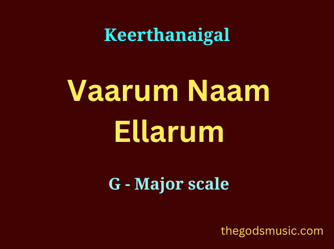 Vaarum Naam Ellarum Keyboard Chords