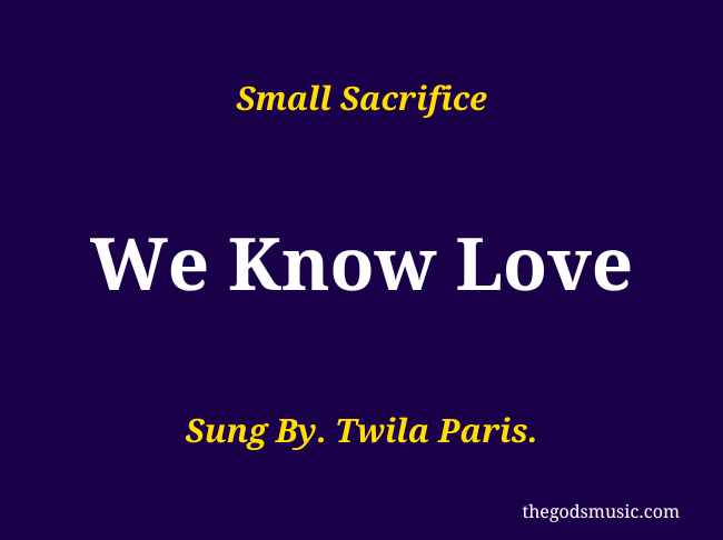 We Know Love Christian Song Lyrics