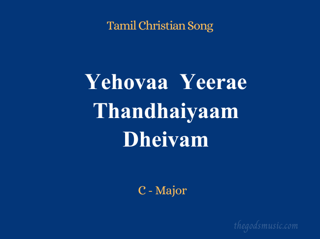 Yehovaa Yeerae Thandhaiyaam Dheivam Keyboard Chords
