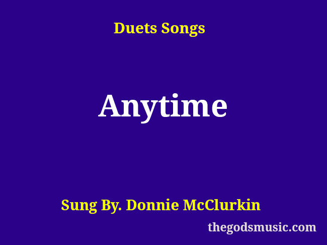 Anytime Christian Song Lyrics