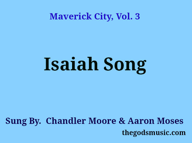 Isaiah Song Christian Song Lyrics