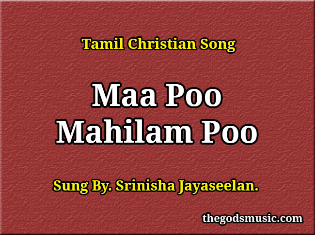 Maa Poo Mahilam Poo – Srinisha Jayaseelan Song Lyrics