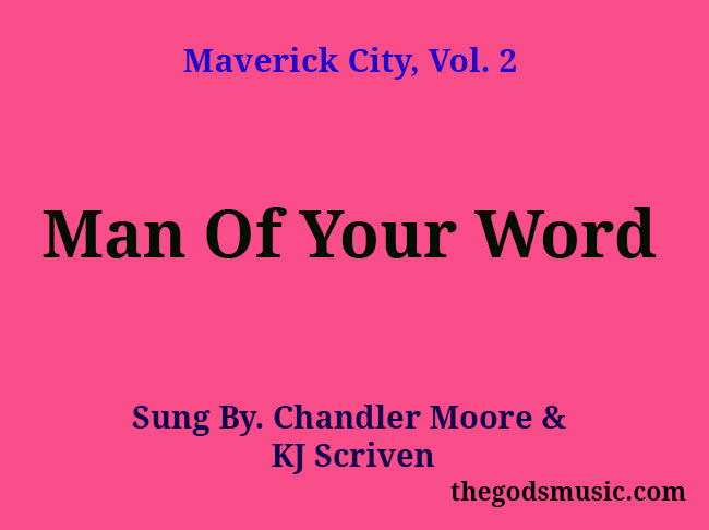 Man Of Your Word Christian Song Lyrics