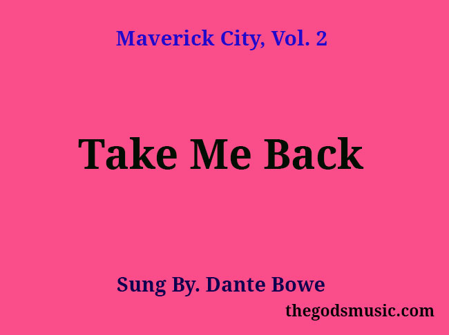 Take Me Back Christian Song Lyrics