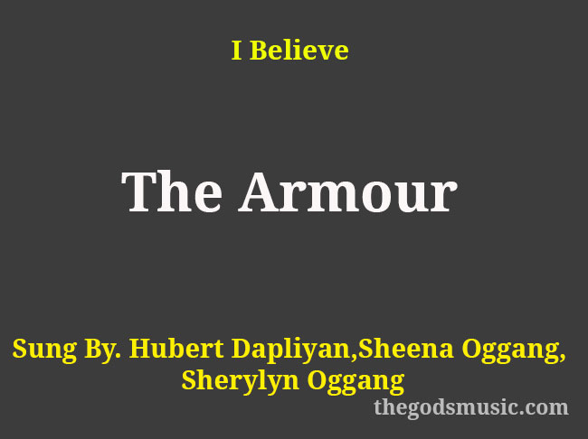 The Armour Christian Song Lyrics