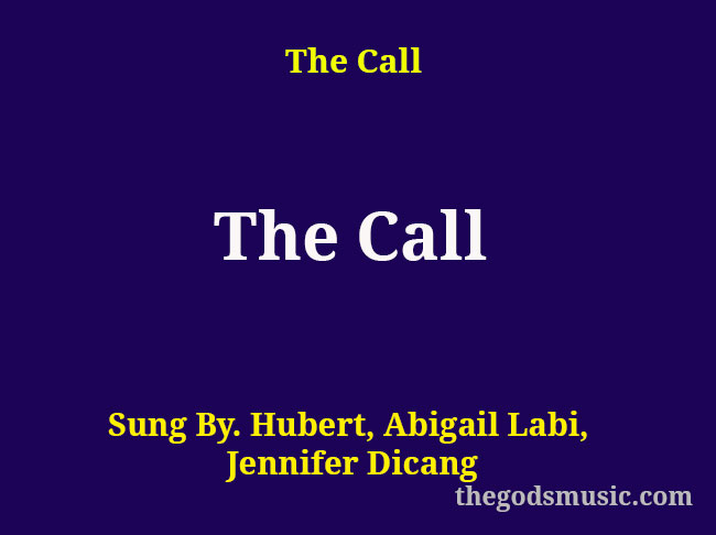 The Call Christian Song Lyrics