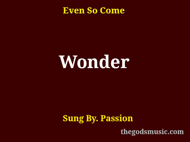 Wonder Christian Song Lyrics