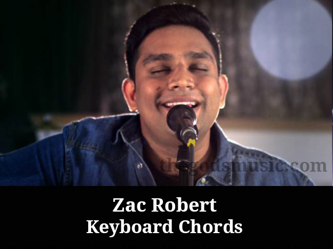 Zac Robert – Tamil Christian Songs Keyboard Chords