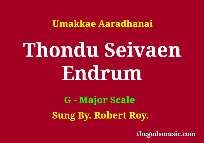 Thondu Seivaen Endrum Keyboard Chords
