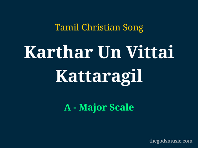 Karthar Un Vittai Kattaragil Keyboard Chords
